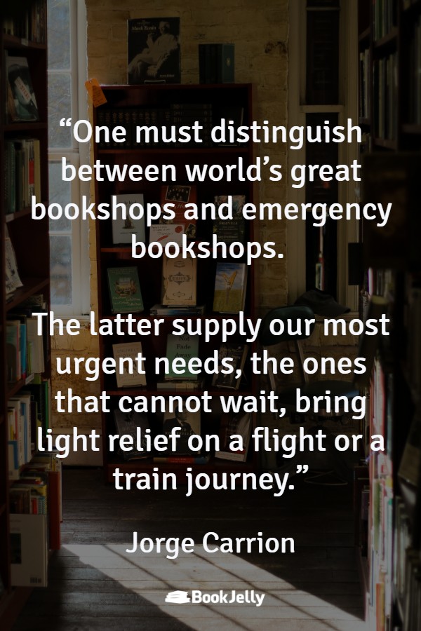 Curated Quotes from Jorge Carrión's Bookshops - BookJelly